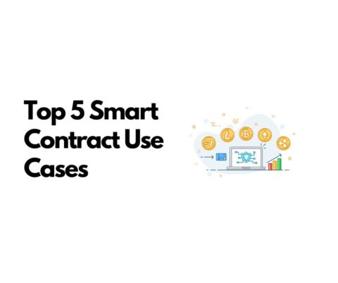 Top 5 Smart Contract Use Cases - Solidity Beginner